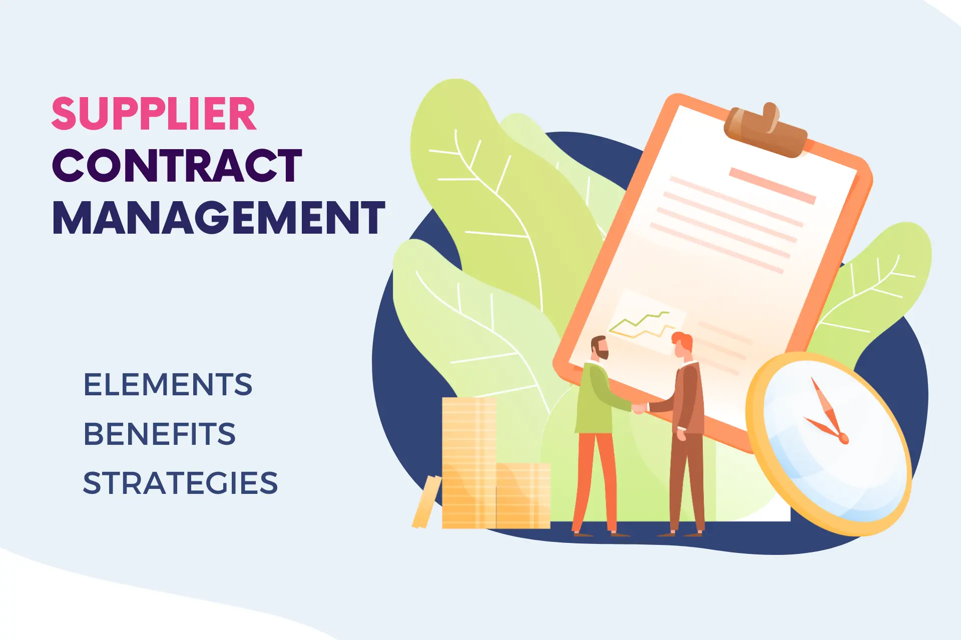 The Roadmap To Successful Supplier Contract Management | Blog